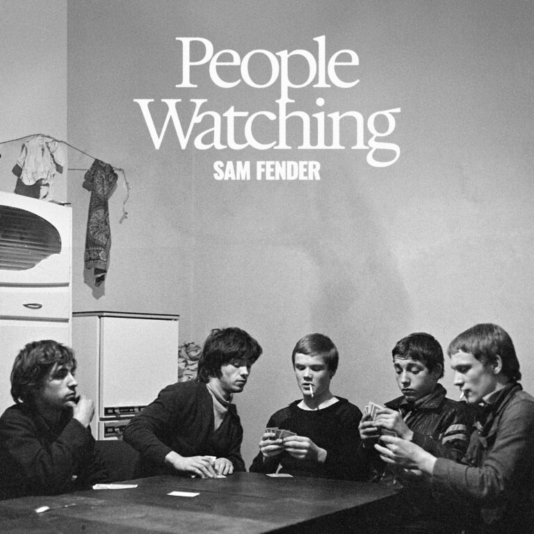 Sam Fender’s People Watching: A Bold Heartfelt Triumph